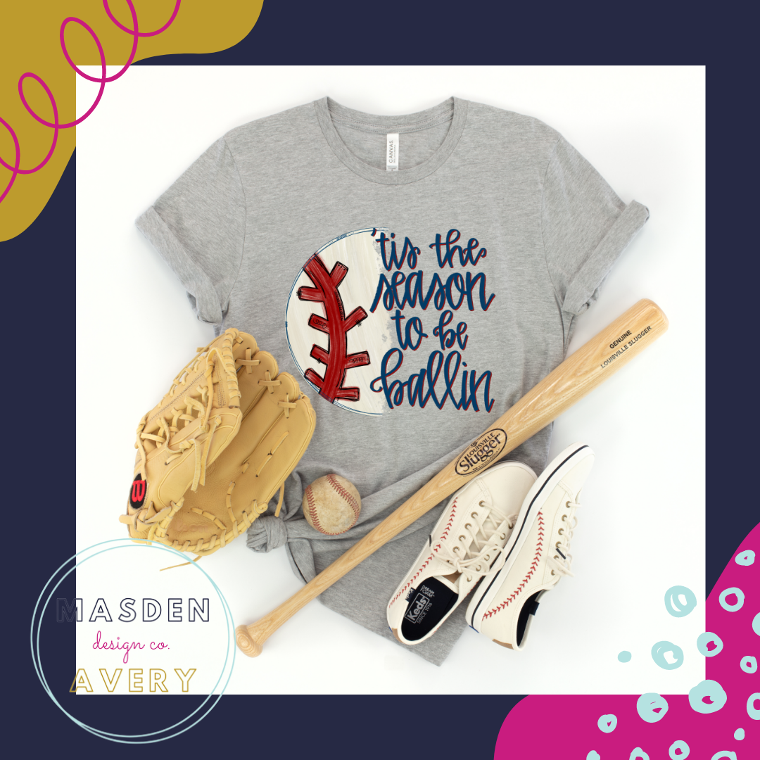 'Tis the Season to be Ballin Baseball – Masden Avery Design Co.