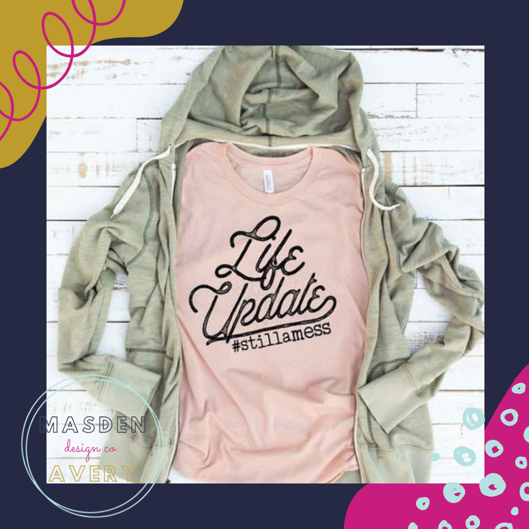 Life Update – Masden Avery Design Co.